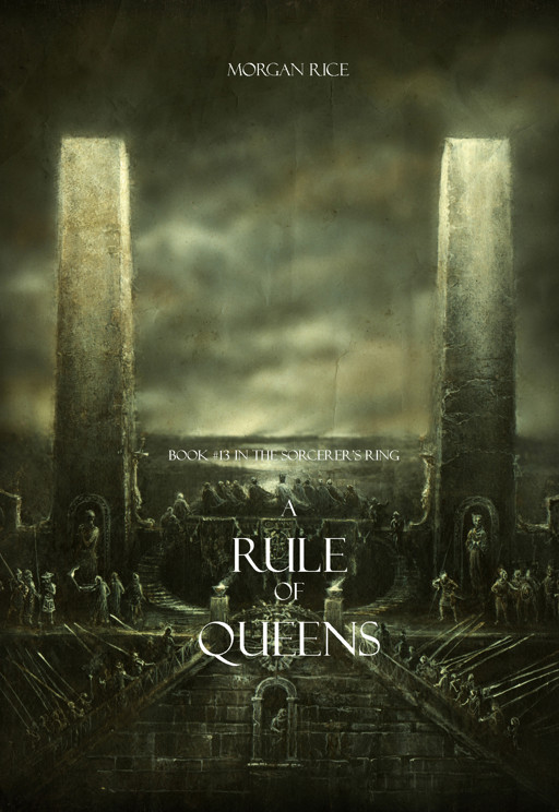 A Rule of Queens (Book #13 in the Sorcerer's Ring) - Morgan Rice ...
