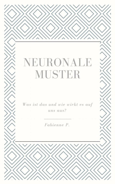 Neuronale Muster - Fabienne P. - ebook - Legimi online