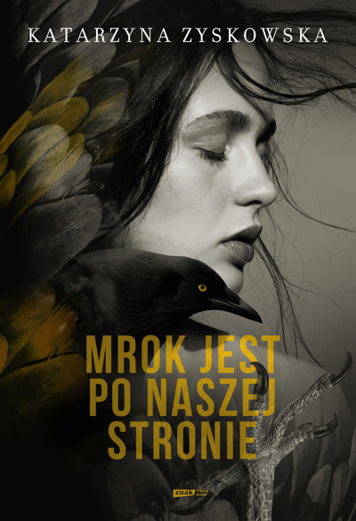 Mrok jest po naszej stronie - Katarzyna Zyskowska - ebook + audiobook ...