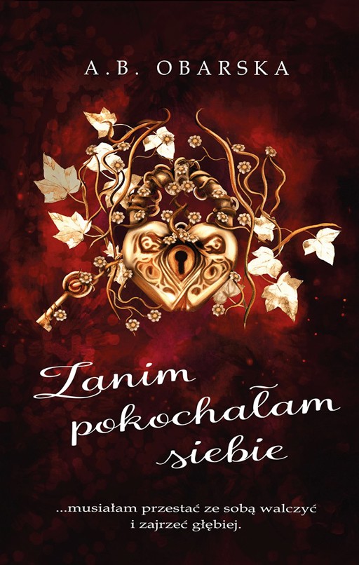 Zanim pokochałam siebie - A.B. Obarska - ebook + audiobook - Legimi online
